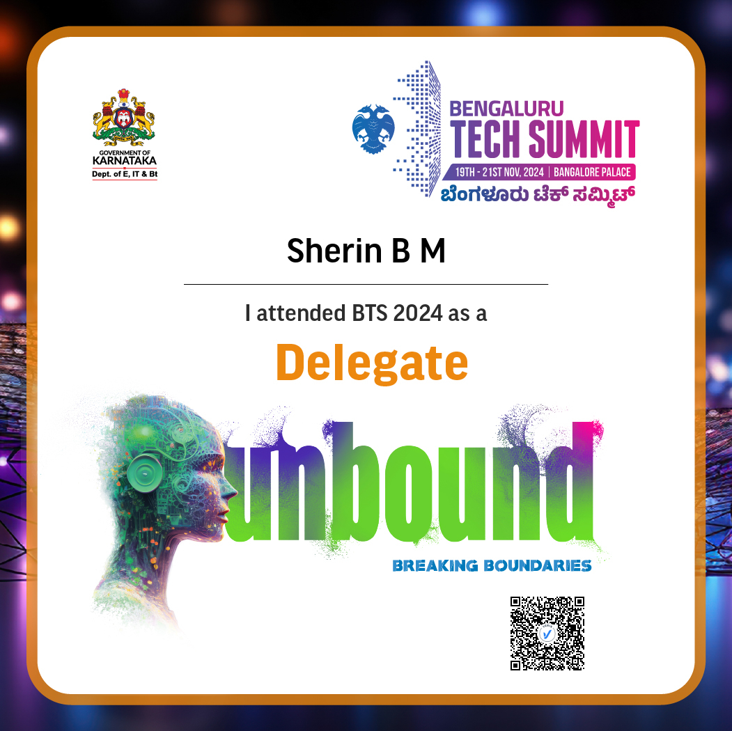 Bengaluru Tech Summit 2024: Delegate Certificate credential issued by Bengaluru Tech Summit to ...