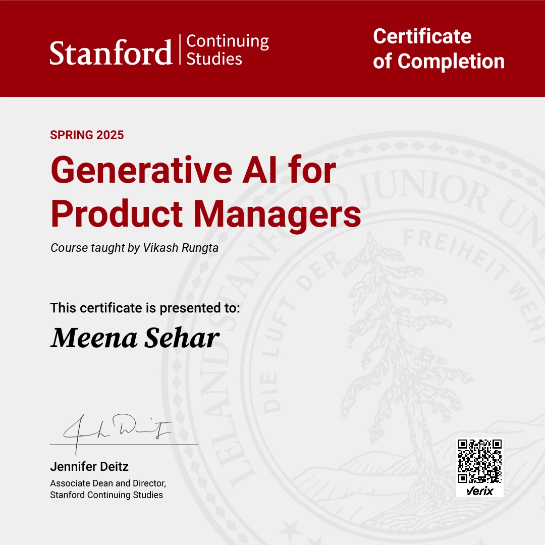 Certificate of Completion — Generative AI for Product Managers: Meena Sehar credential issued by ...