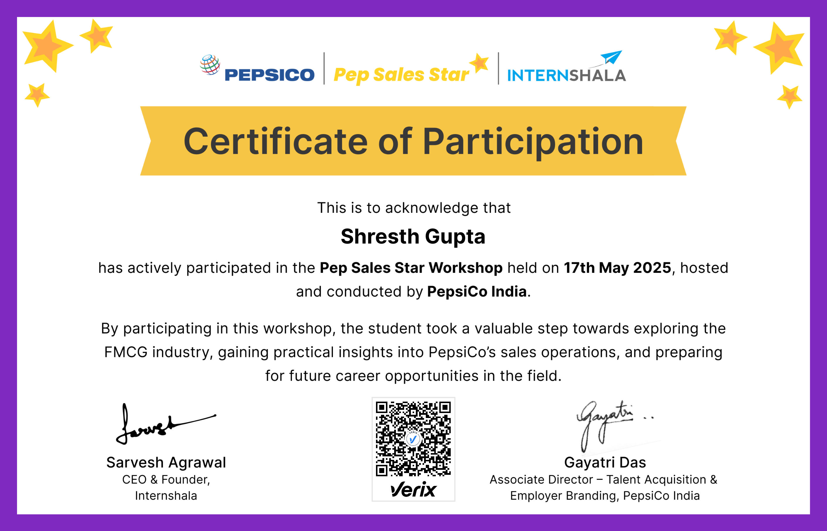 Pep Sales Star Workshop credential issued by PEPSICO to Shresth Gupta ...