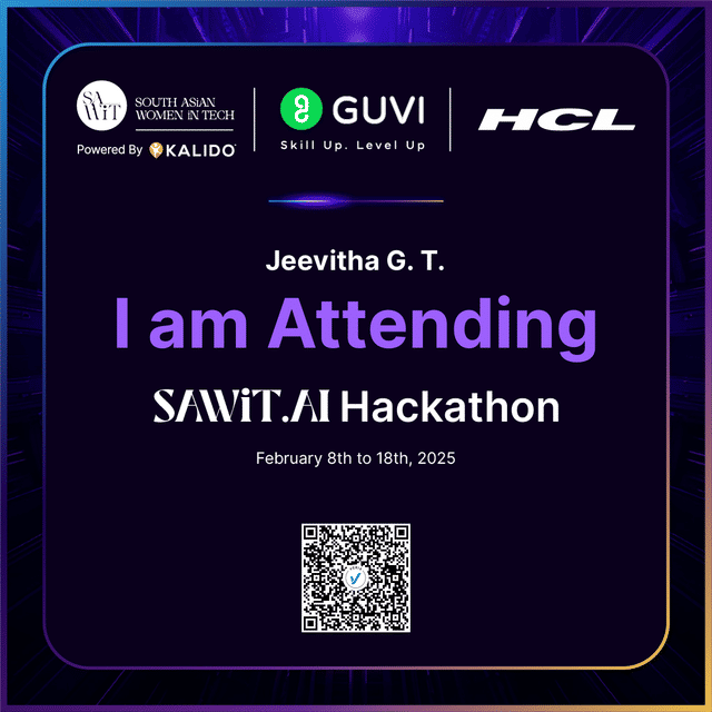 SAWiT.AI Hackathon 2025 Attendee Certificate credential issued by SAWiT to Jeevitha G. T. | Verix